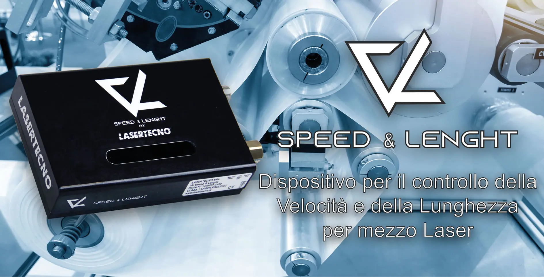 VL Speed & Lenght – Lasertecno